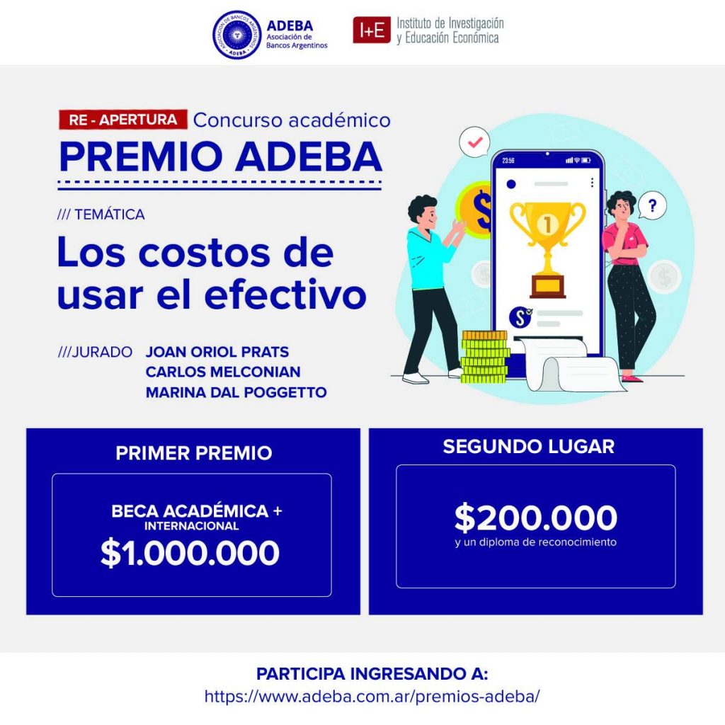 Convocatoria para participar en el Concurso académico PREMIO ADEBA 2022 ... Convocatoria para participar en el Concurso académico PREMIO ADEBA 2022 ...