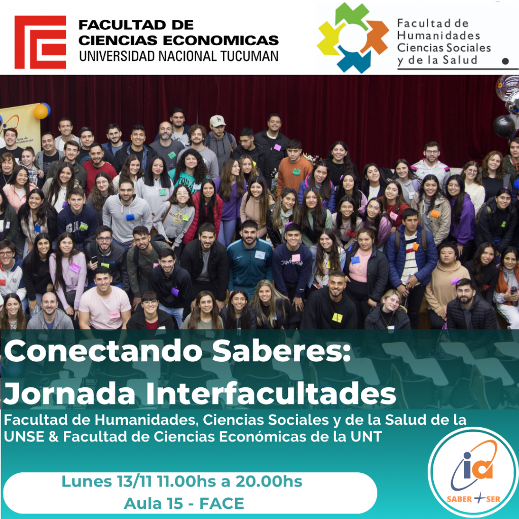 Encuentro – Conectando Saberes: Jornada Interfacultades | Instituto de Administración