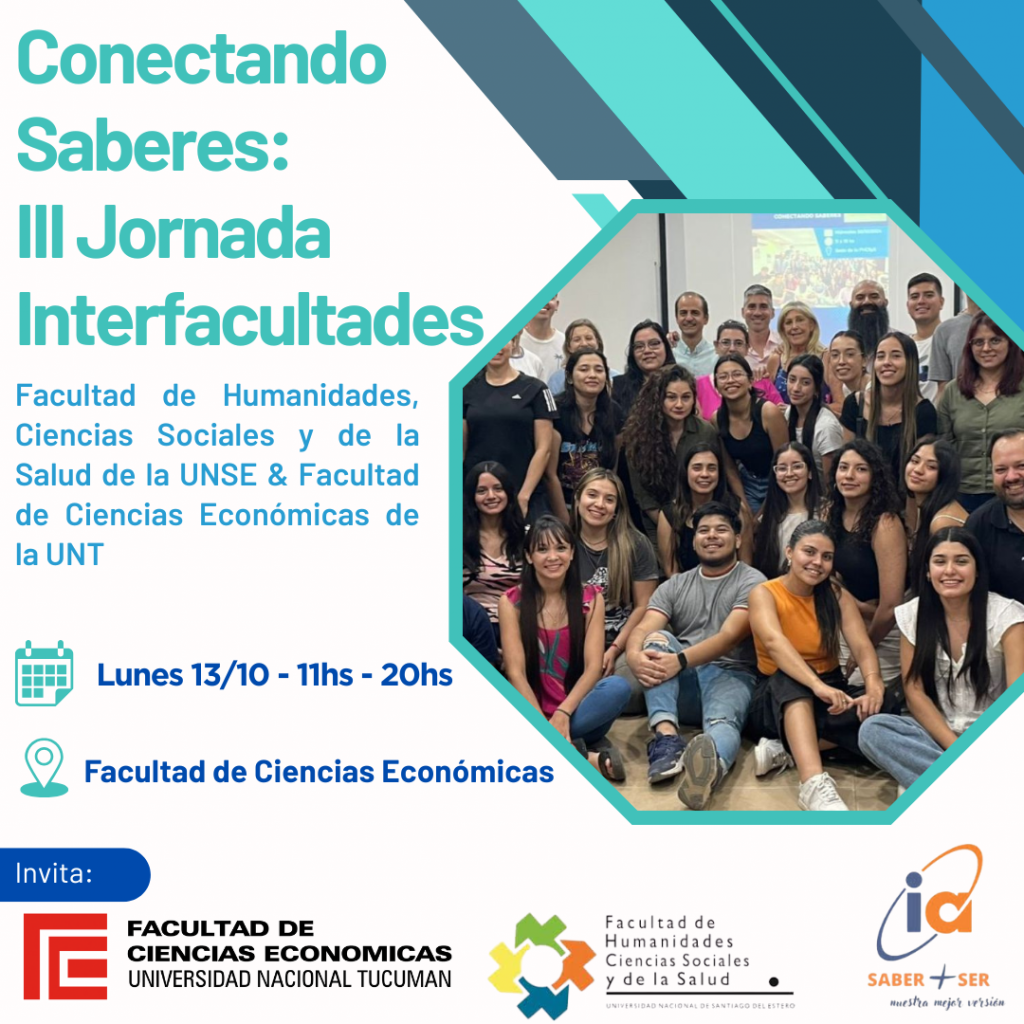 Encuentro “Conectando Saberes:III Jornada Interfacultades” | Instituto de Administración